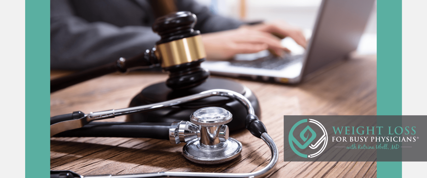 Ep #294: Medico-Legal Fears | Katrina Ubell, MD