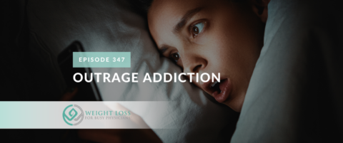 Ep #347: Outrage Addiction | Katrina Ubell, MD
